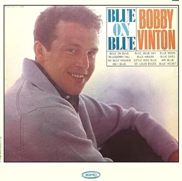 Blue On Blue — Bobby Vinton | Last.fm