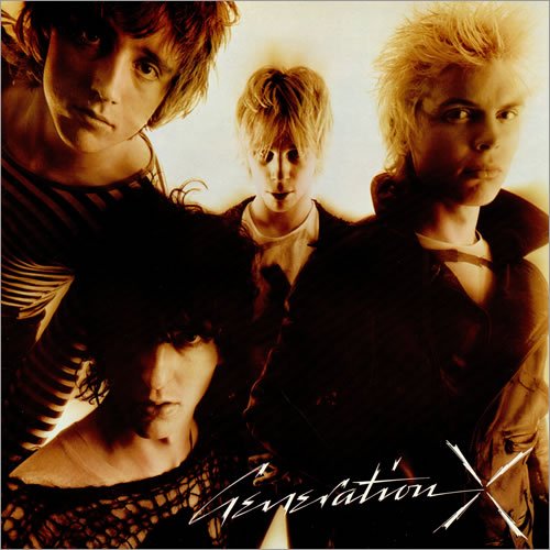 Generation X — Generation X | Last.fm
