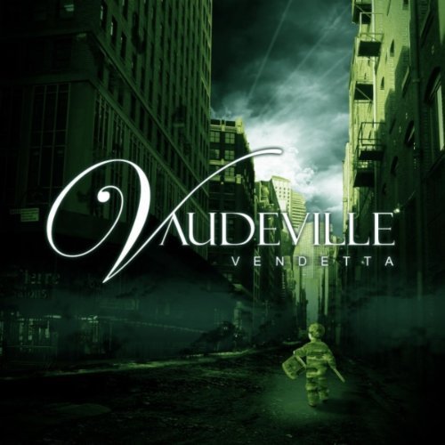 Vendetta — Vaudeville | Last.fm