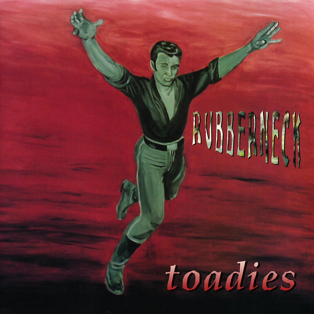 Rubberneck — Toadies | Last.fm