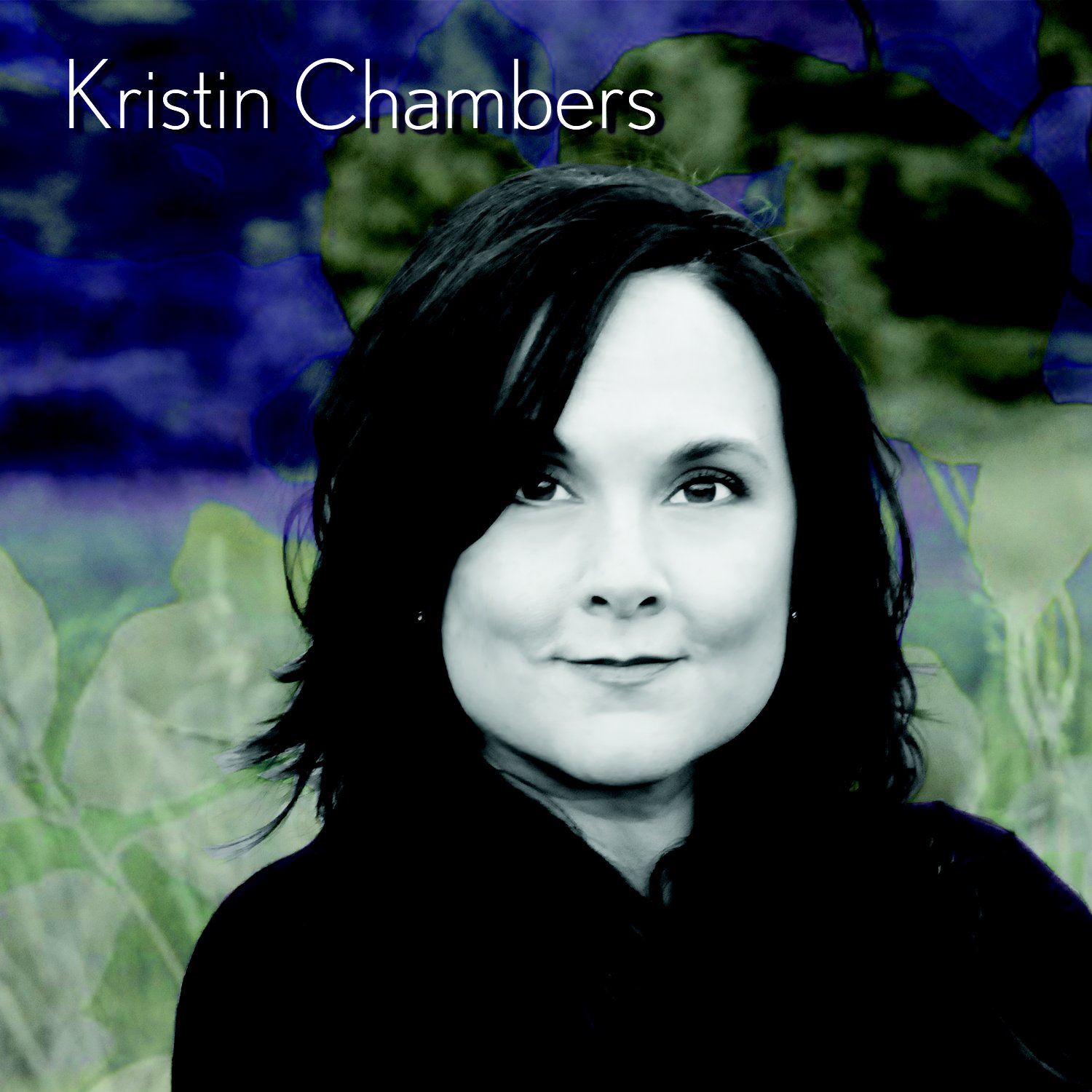 Kristin Chambers — Kristin Chambers | Last.fm