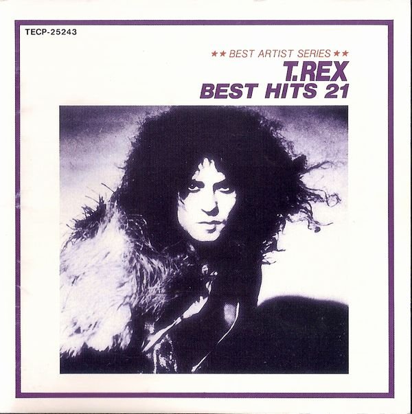 Best Hits 21 — T. Rex | Last.fm