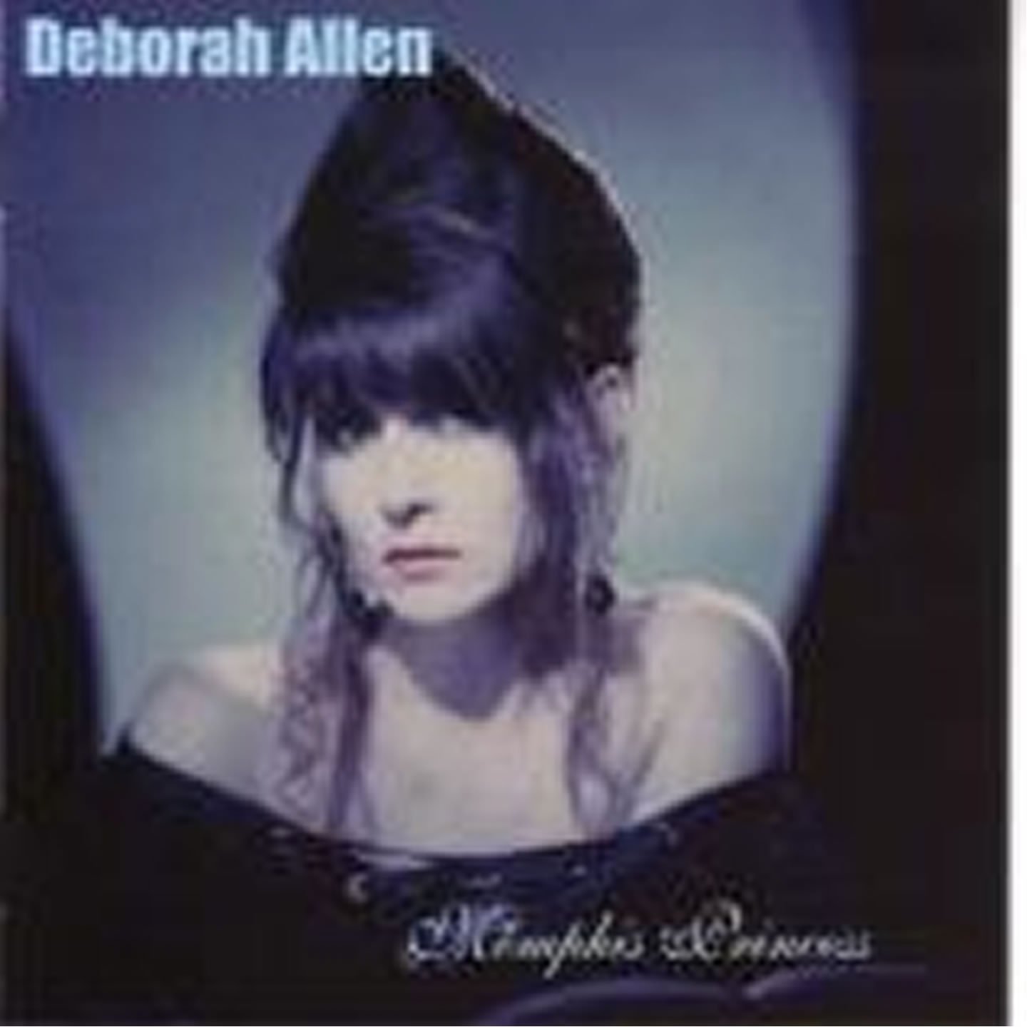 Memphis Princess — Deborah Allen | Last.fm
