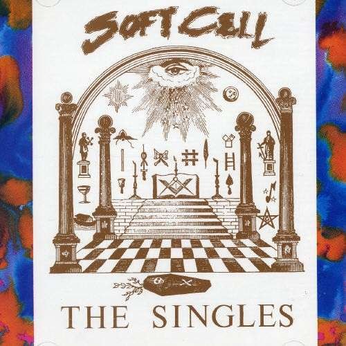 The Singles — Soft Cell | Last.fm