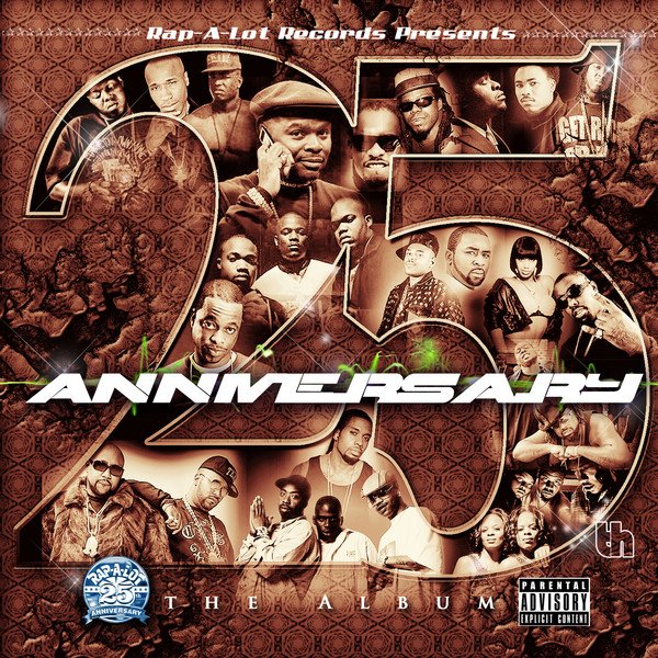 Rap-A-Lot Records 25th Anniversary — Various Artists | Last.fm