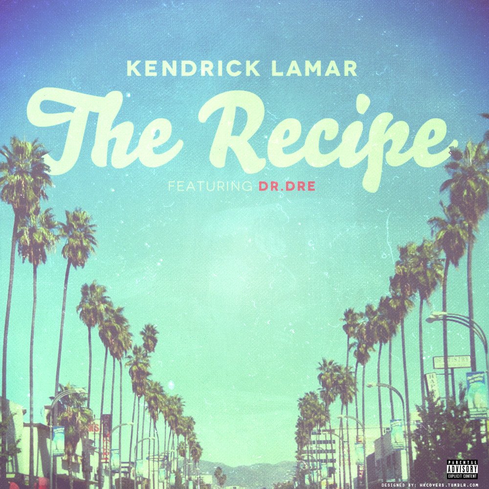 Kendrick Lamar The Recipe Video