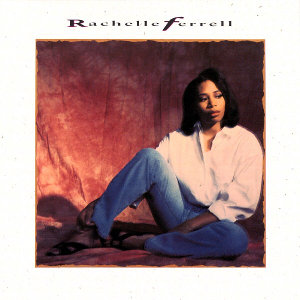 With Open Arms — Rachelle Ferrell | Last.fm