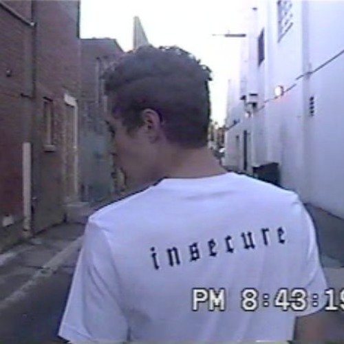 Insecure — iamnotshane | Last.fm