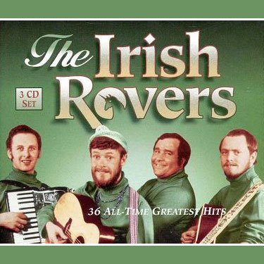 36 All-Time Greatest Hits — The Irish Rovers | Last.fm