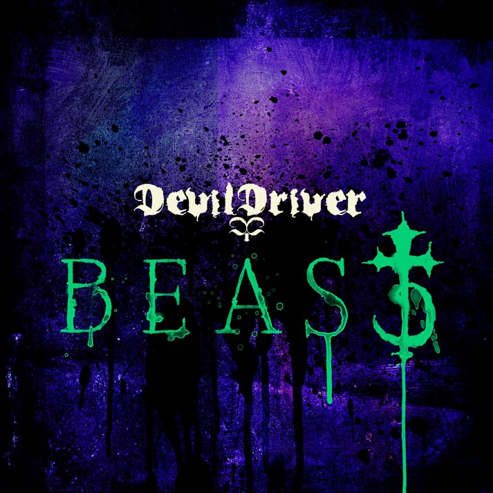 Beast — DevilDriver | Last.fm