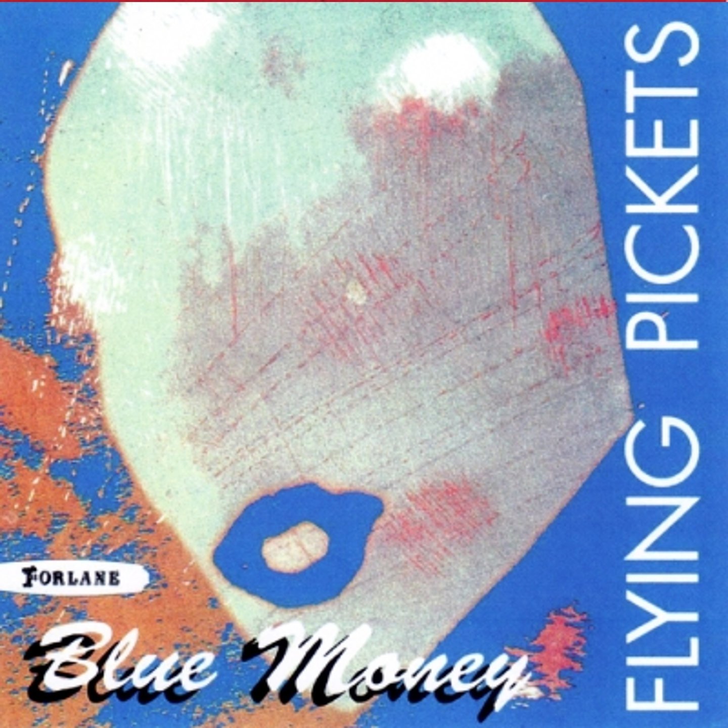 Blue Money — Flying Pickets | Last.fm