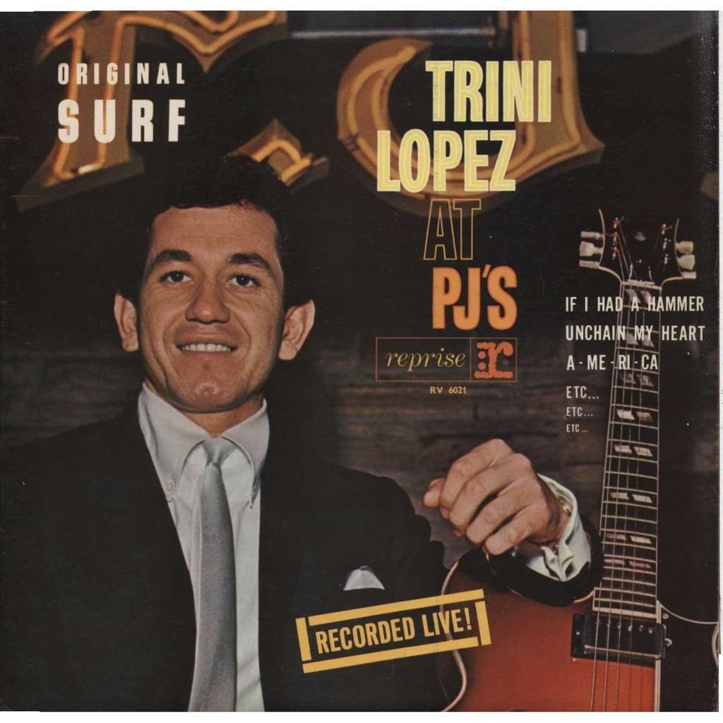 Trini Lopez at PJ's — Trini Lopez | Last.fm