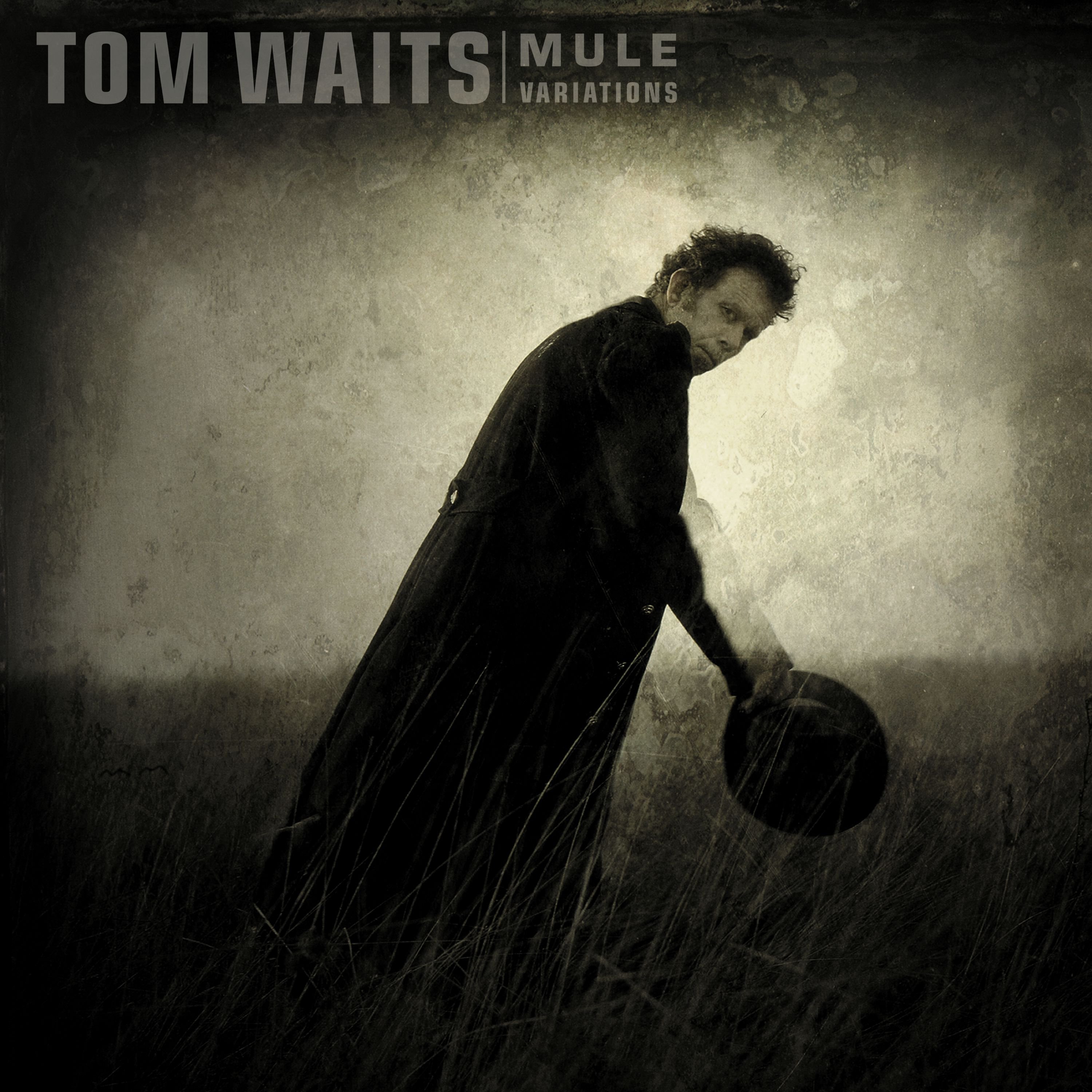 Mule Variations — Tom Waits | Last.fm