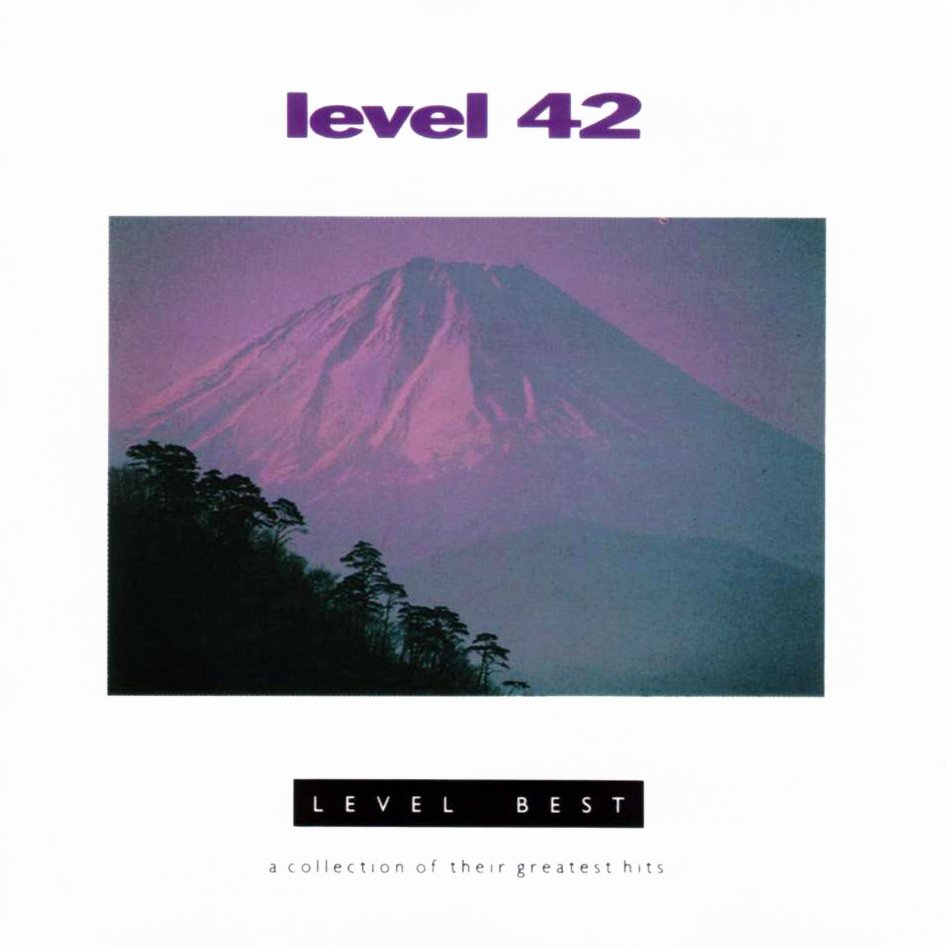 Level Best — Level 42 | Last.fm