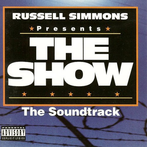Russell Simmons Presents The Show: The Soundtrack — Various Artists ...