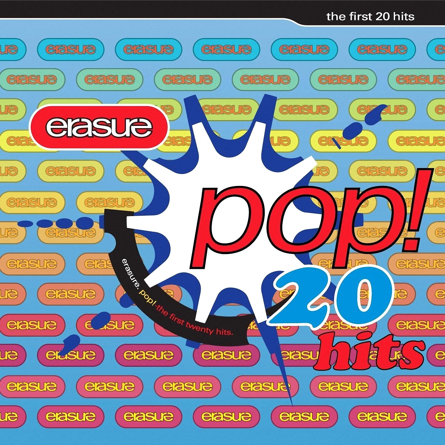 Pop! The First 20 Hits — Erasure | Last.fm