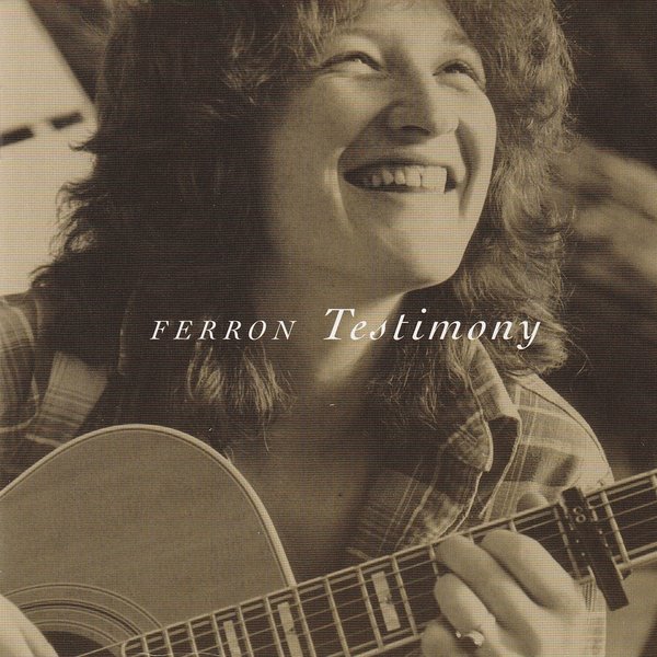 Testimony — Ferron | Last.fm