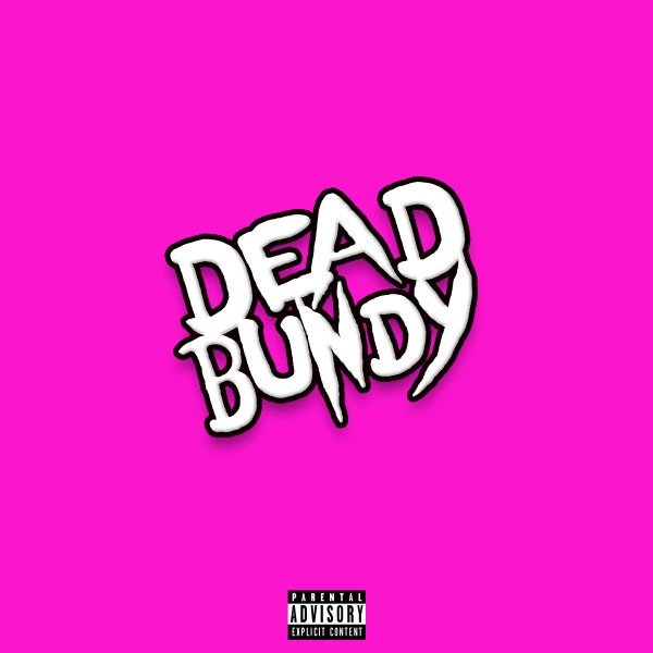 Spotlight — Dead Bundy | Last.fm