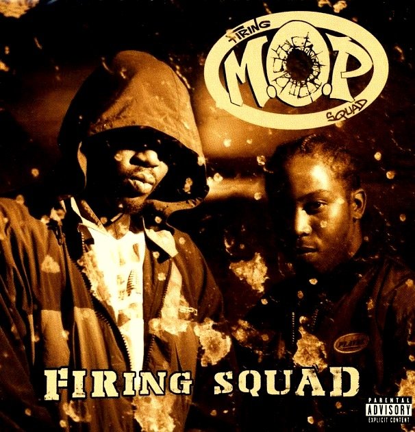 Firing Squad — M.O.P. | Last.fm