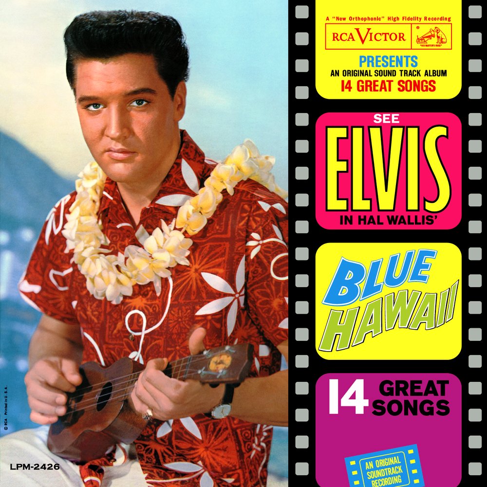 Blue Hawaii — Elvis Presley | Last.fm
