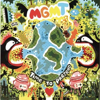 Time To Pretend — MGMT | Last.fm