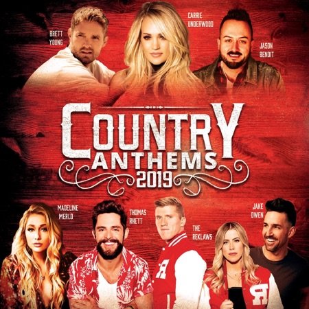 Country Anthems 2019 — Various Artists | Last.fm