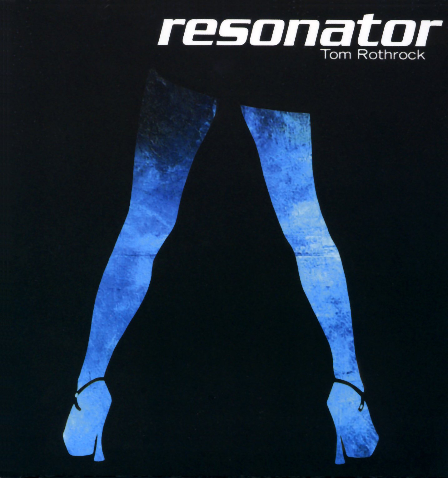 Resonator — Tom Rothrock | Last.fm