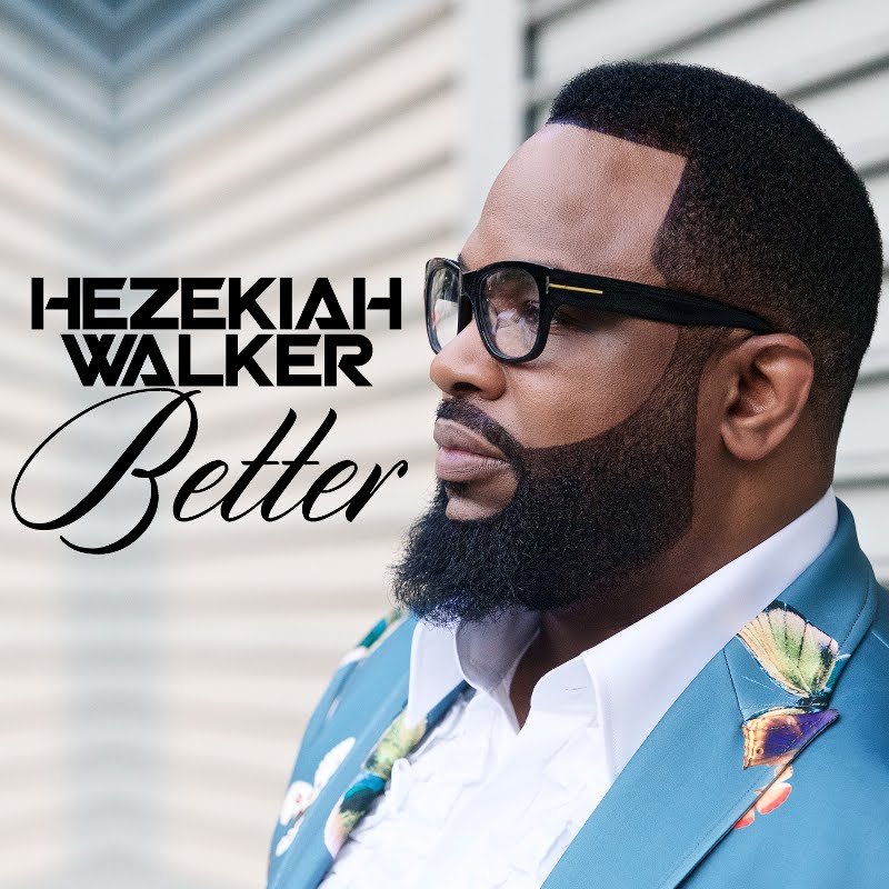 Better Hezekiah Walker Last Fm