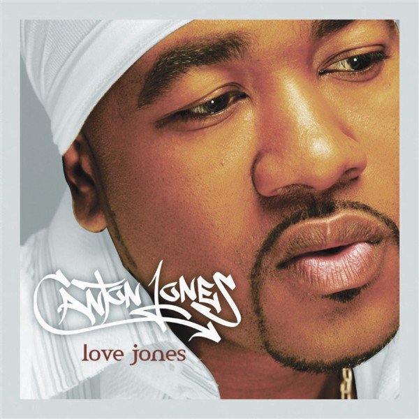 Love Jones — Canton Jones | Last.fm