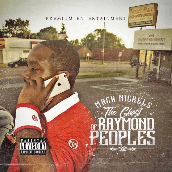 The Ghost of Raymond Peoples — Mack Nickels | Last.fm