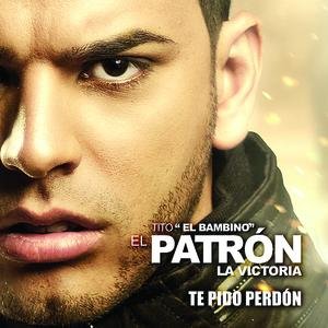 Te Pido Perdón — Tito El Bambino | Last.fm