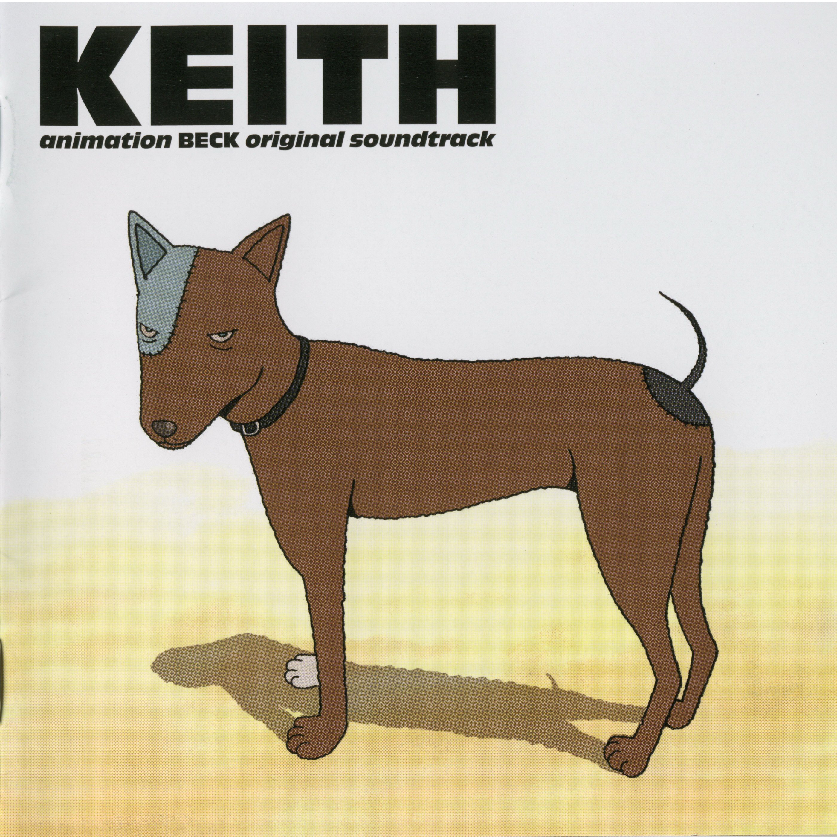 Animation BECK Soundtrack: KEITH — Various Artists | Last.fm