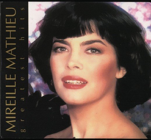Greatest Hits — Mireille Mathieu | Last.fm