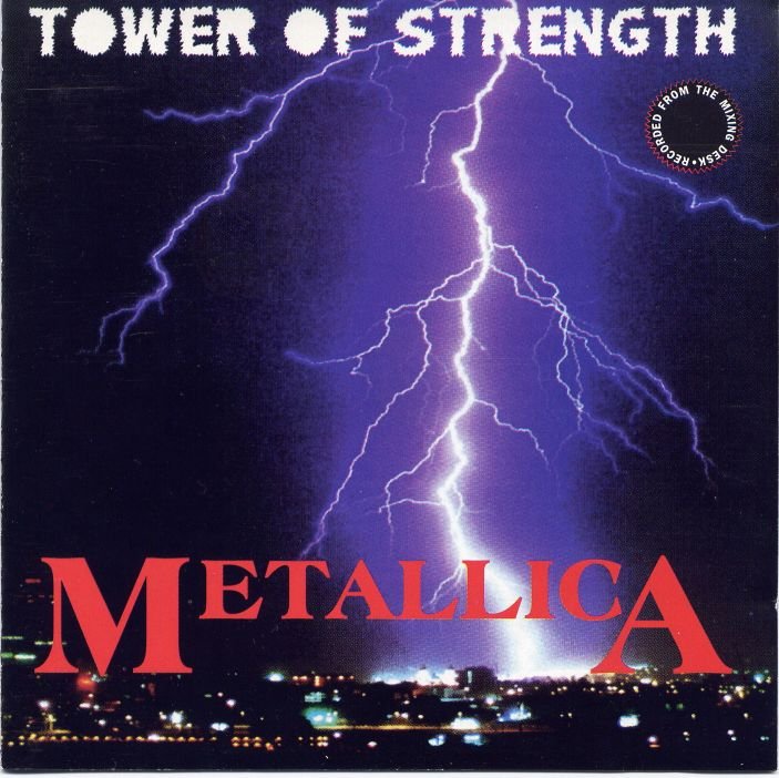 Tower of Strength — Metallica | Last.fm