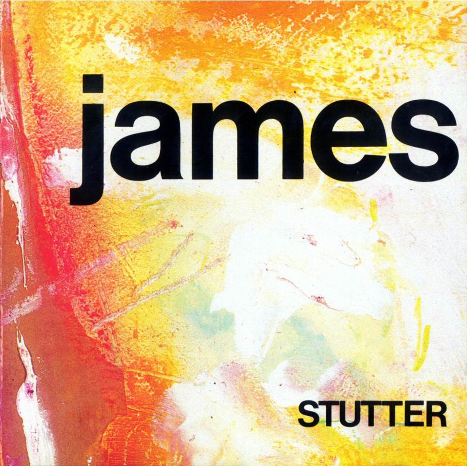 Stutter — James | Last.fm