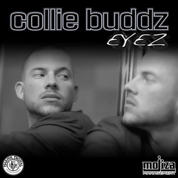 Eyez — Collie Buddz | Last.fm