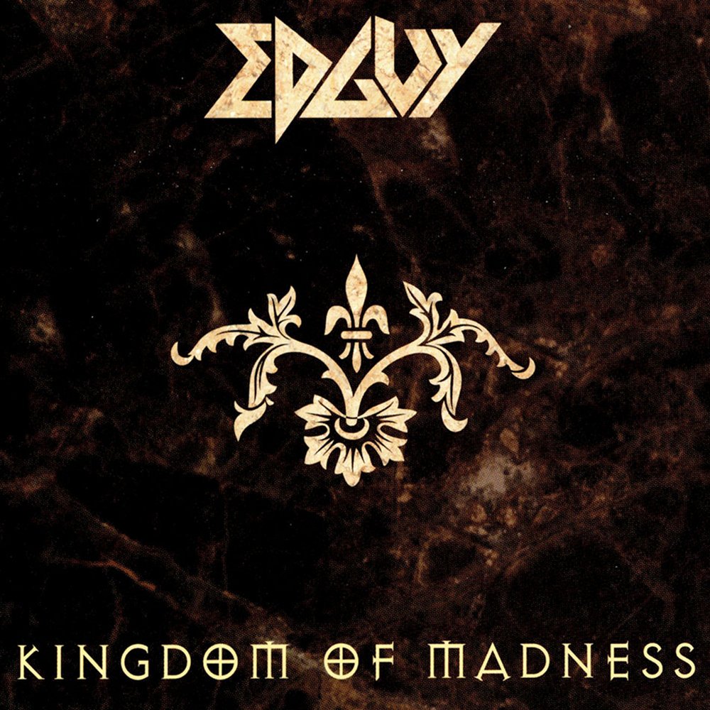 Kingdom of Madness — Edguy | Last.fm