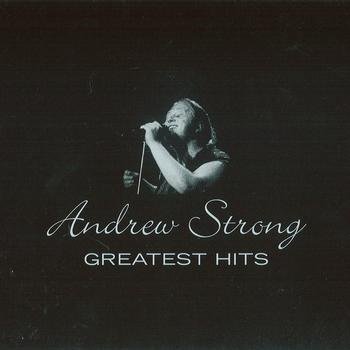 Greatest Hits — Andrew Strong | Last.fm