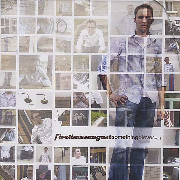 Something Clever (e.p.) — Five Times August | Last.fm