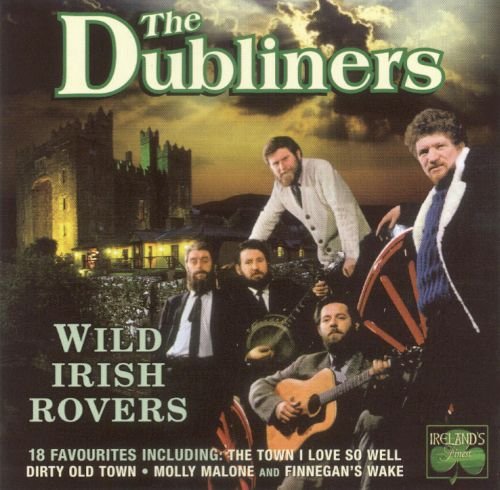 Wild Irish Rovers — The Dubliners | Last.fm