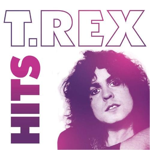 T. Rex- Hits — T. Rex | Last.fm