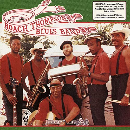 Roach Thompson Blues Band music, videos, stats, and photos | Last.fm