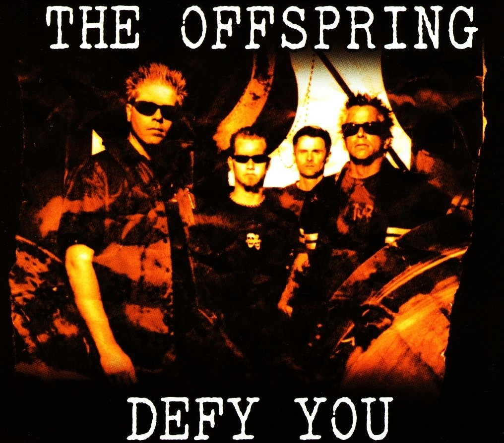 Defy You — The Offspring | Last.fm