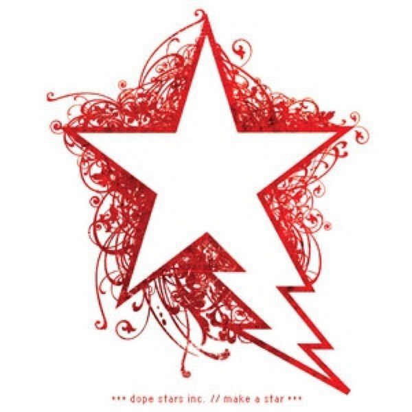 Make A Star — Dope Stars Inc. | Last.fm