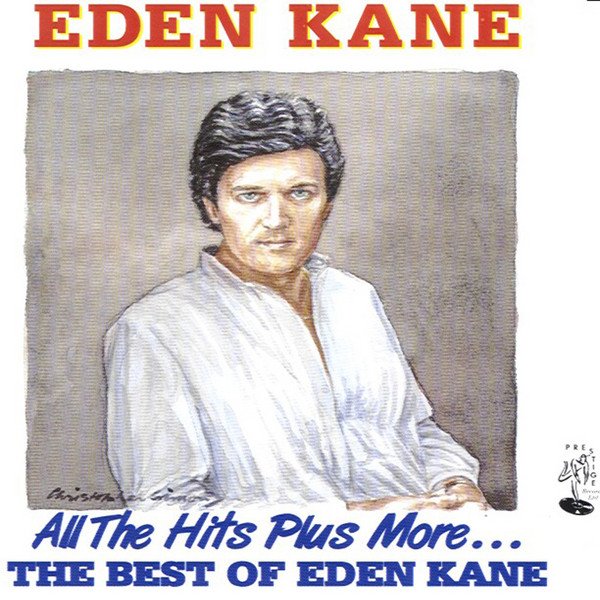 All the Hits Plus More - The Best of Eden Kane — Eden Kane | Last.fm