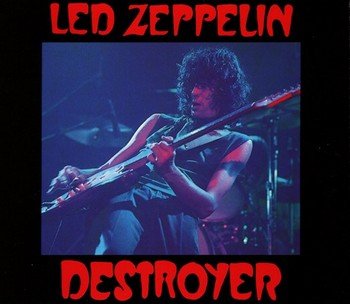 Destroyer (CD 2) — Led Zeppelin | Last.fm
