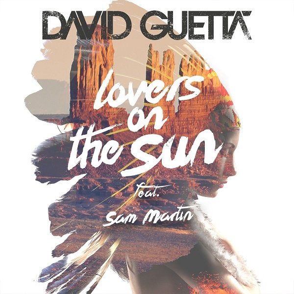 David Guetta Feat Sam Martin Dangerous
