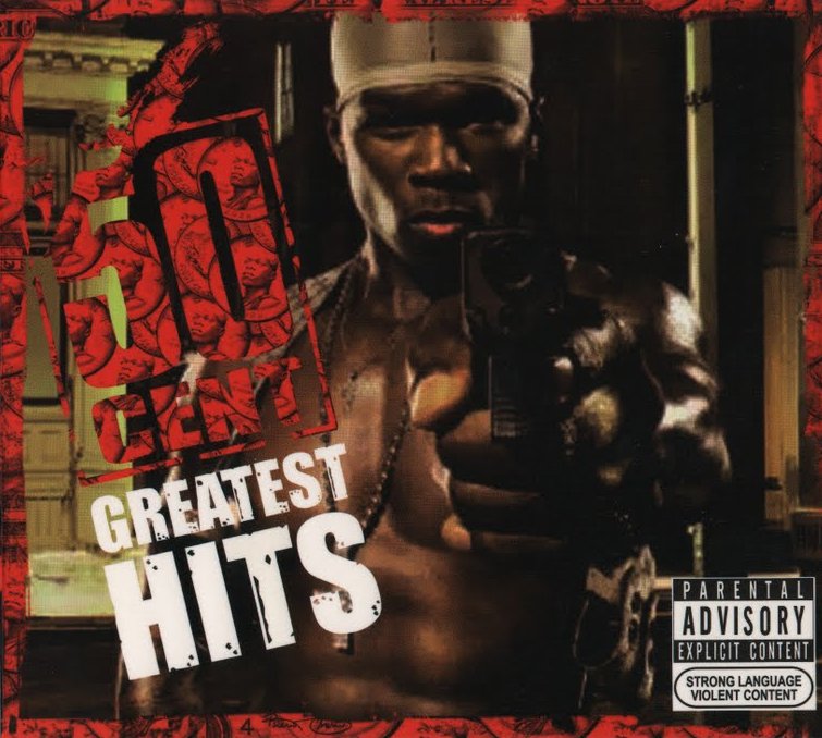 Greatest Hits — 50 Cent | Last.fm