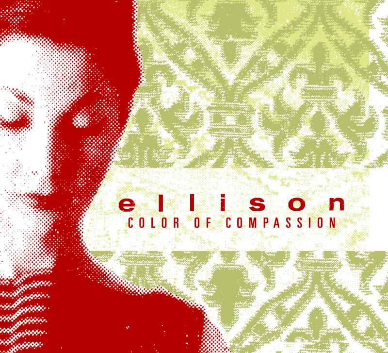 Color Of Compassion — Ellison | Last.fm
