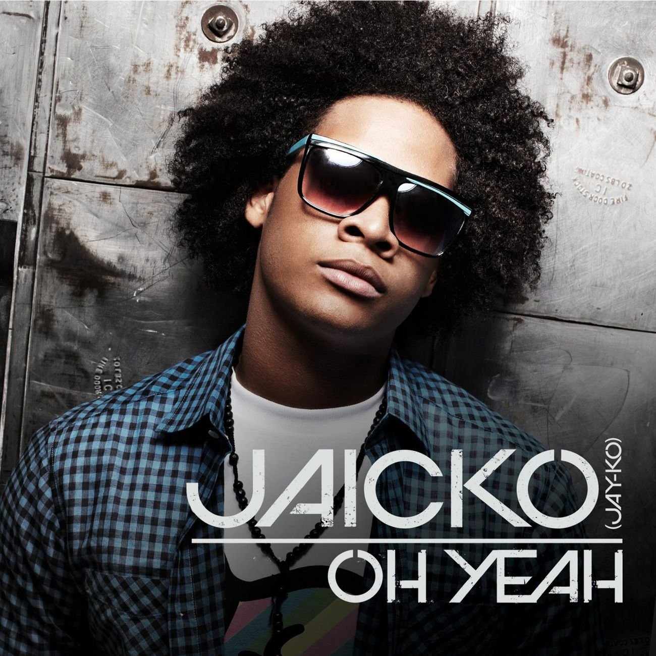 Oh Yeah — Jaicko | Last.fm